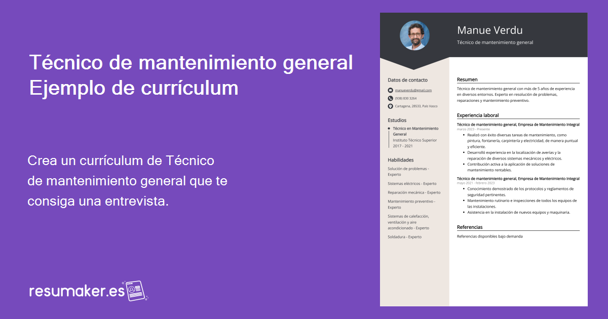 Curriculum Vitae Técnico de mantenimiento general: Ejemplo y Guía (Nivel de Entrada y Senior Jobs)